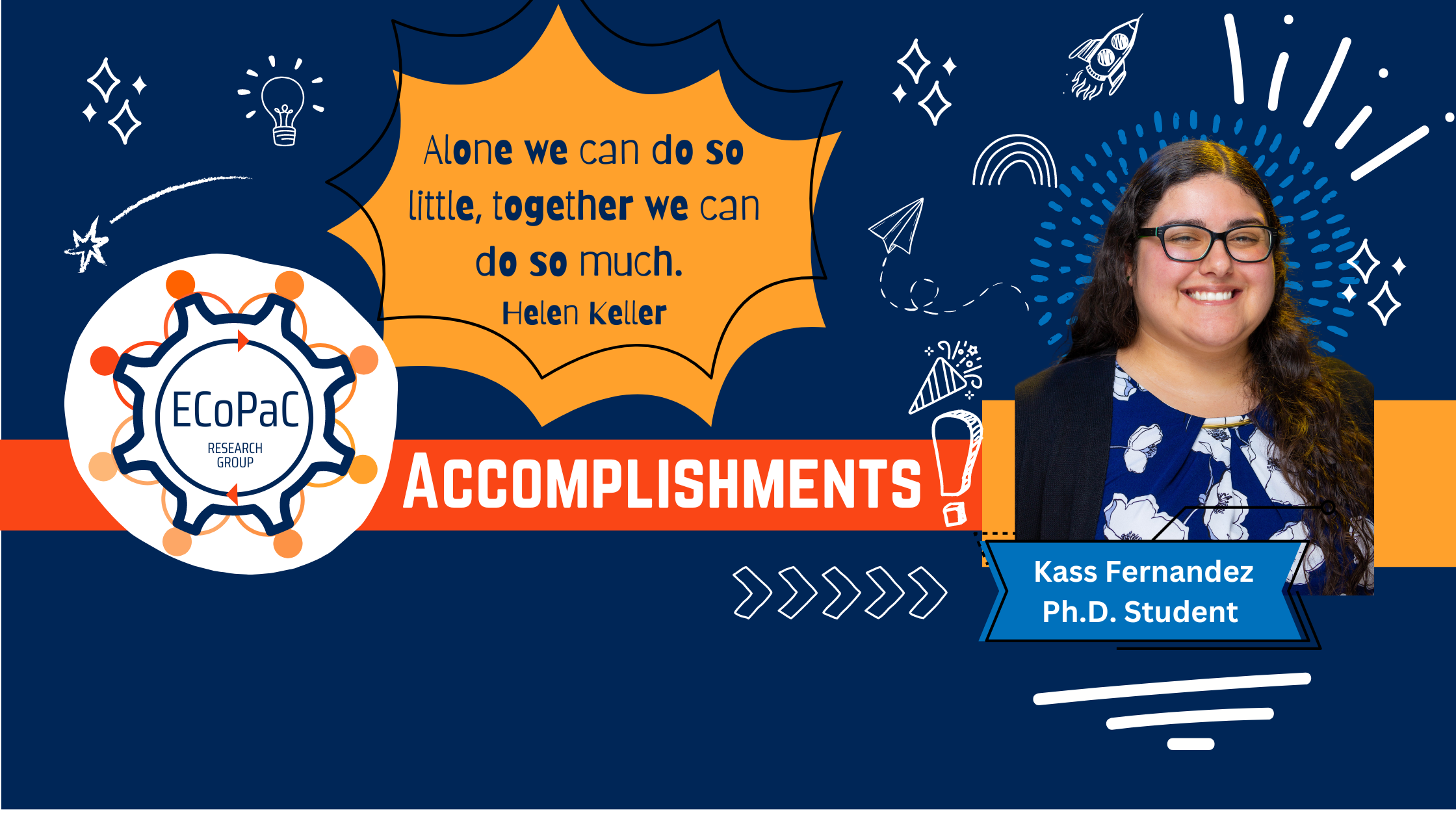 Congratulations Kass, Engineering Education PhD Student! - Sindia M. Rivera-Jiménez, Ph.D.